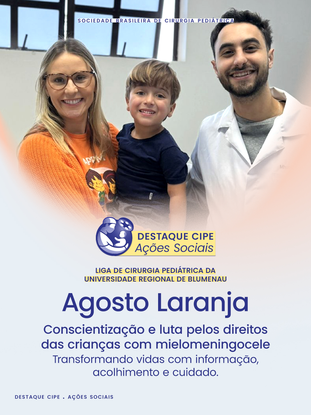 Agosto Laranja – CIPE • Sociedade Brasileira de Cirurgia Pediátrica